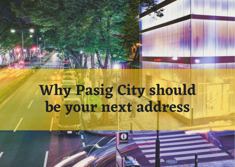 5 Reasons Why Pasig City is One of the Best Places to Live In – Resus